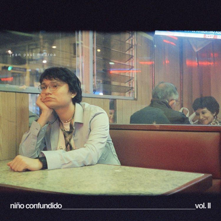Jean Paul Medroa - Niño Confundido, Vol. II - Reviews - Album of The Year