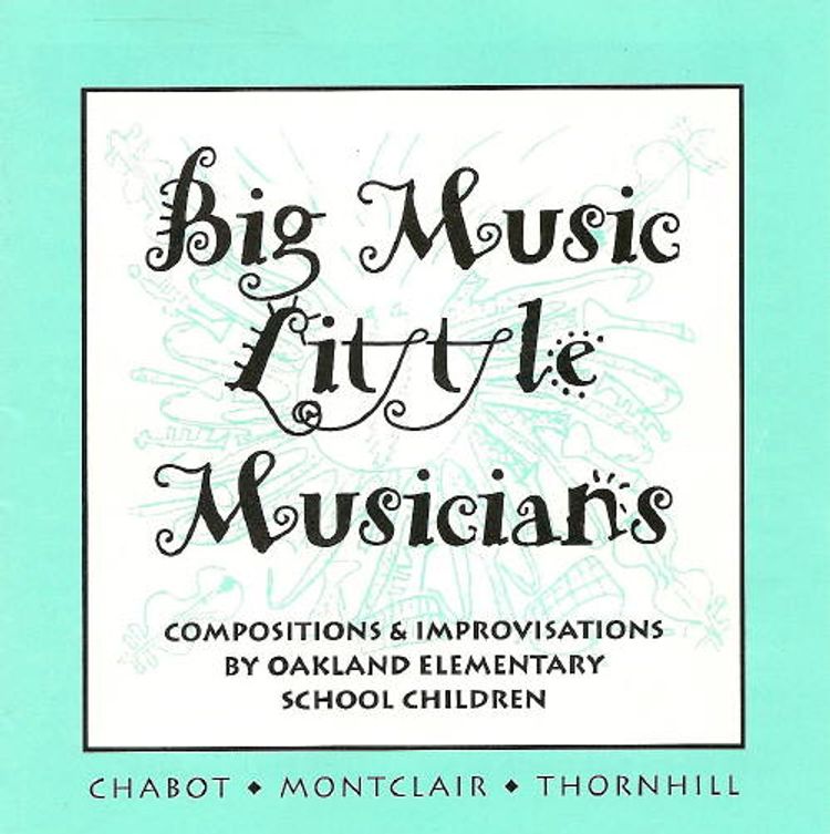 Oakland Elementary School Children - Big Music, Little Musicians ...