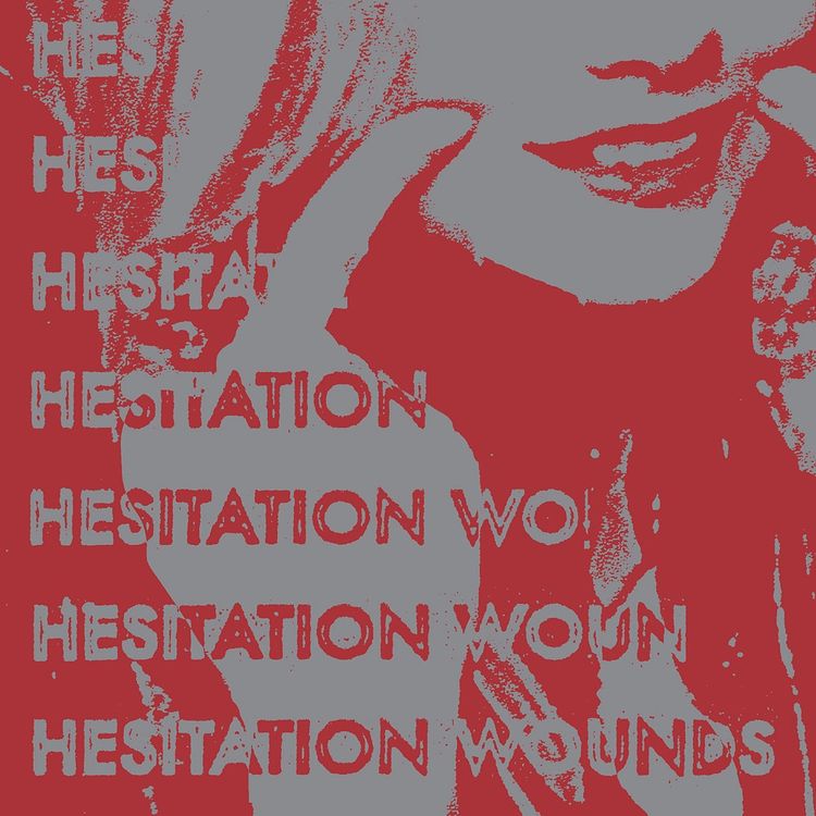 Hesitation Wounds - Hesitation Wounds - Reviews - Album of The Year