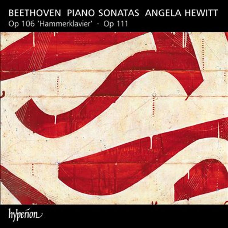 Angela Hewitt - Beethoven Piano Sonatas: Op. 106 'Hammerklavier', Op ...