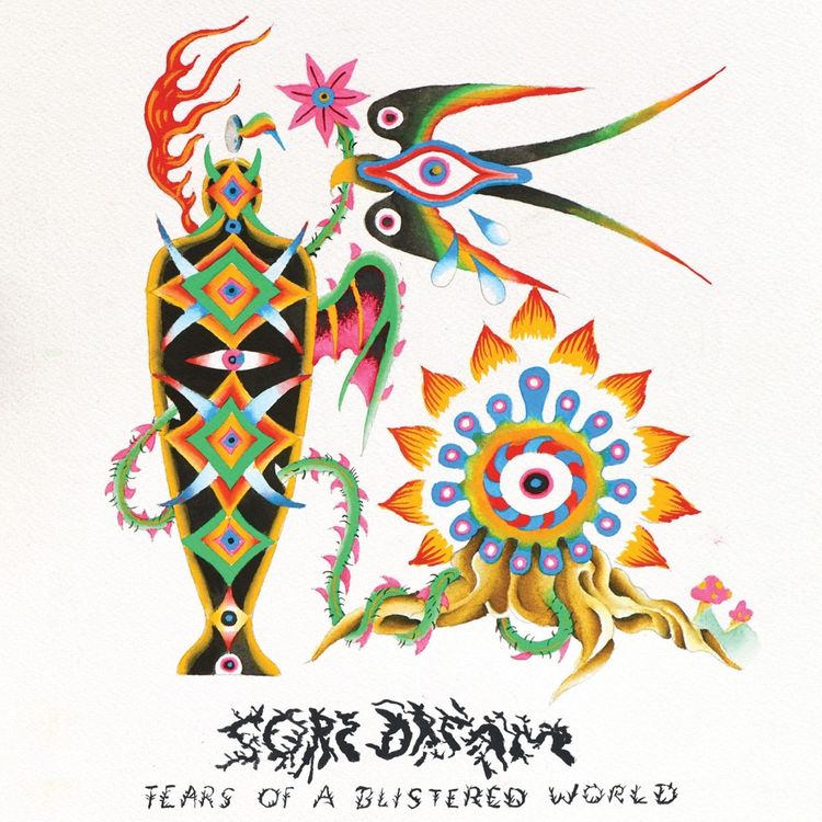 Sore Dream - Tears of a Blistered World - Reviews - Album of The Year