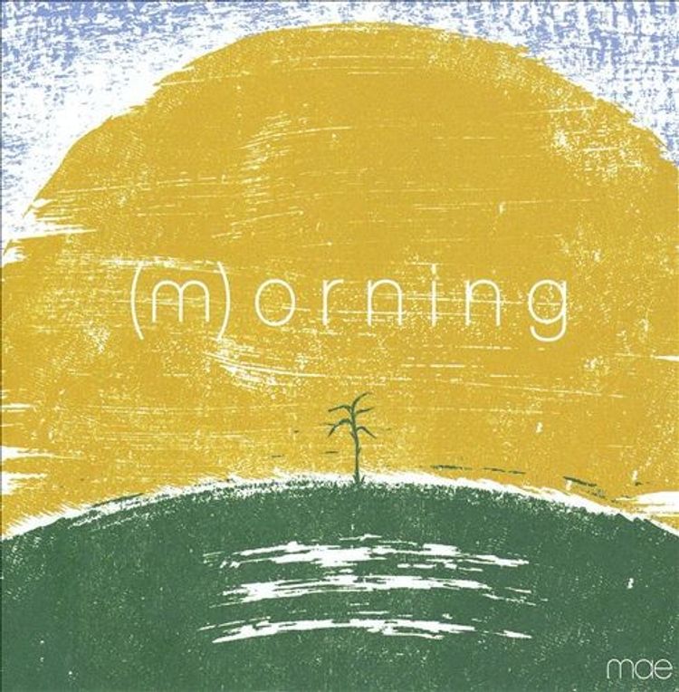 mae - (m)orning (EP) - Reviews - Album of The Year