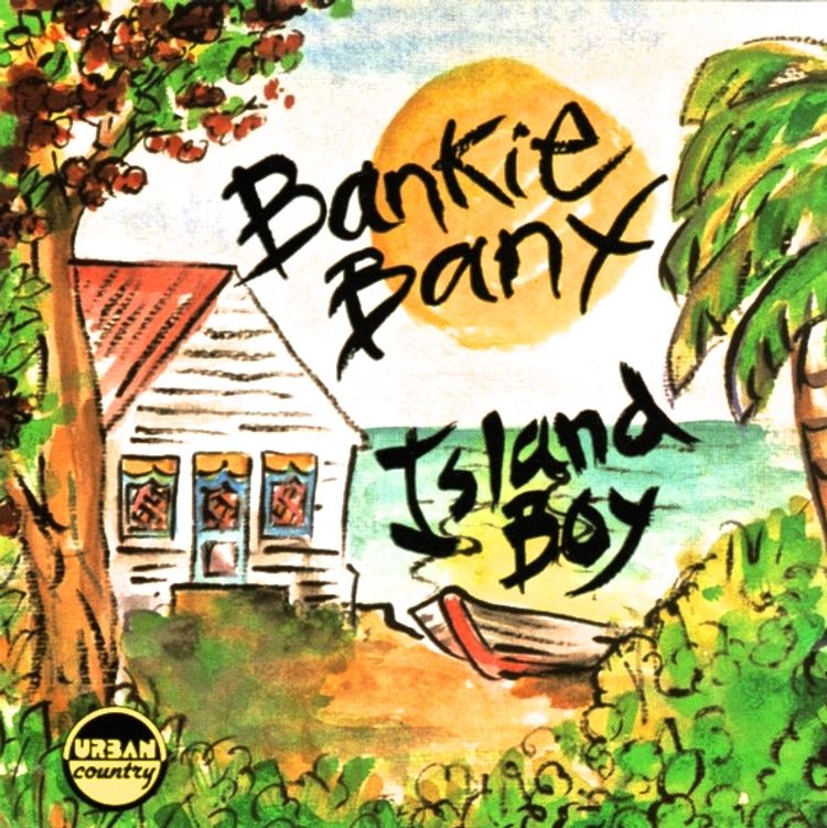 Bankie Banx - Island Boy - Reviews - Album of The Year