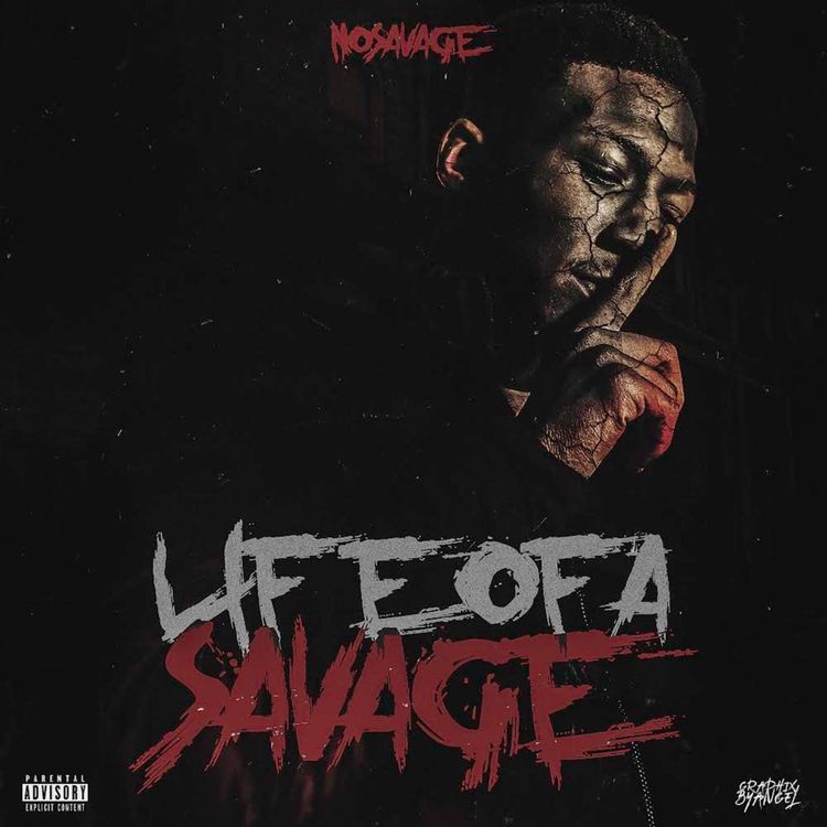 No Savage - Life of a Savage - Reviews - Album of The Year