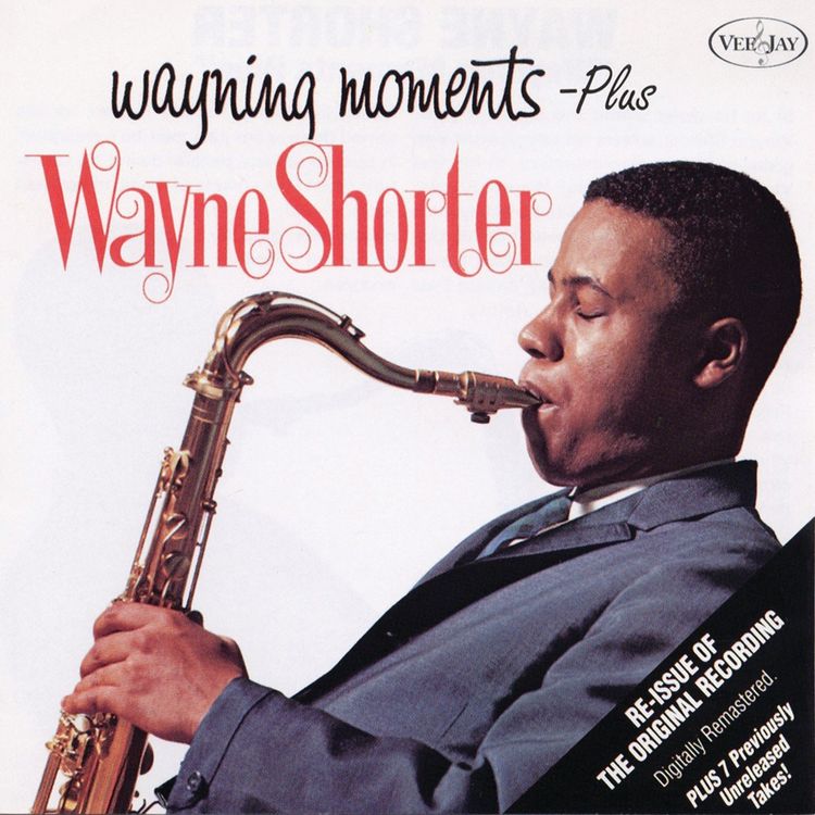 Wayne Shorter - Wayning Moments - Reviews - Album of The Year