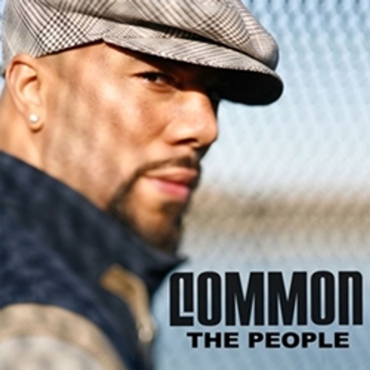 Common - The People (Single) - Reviews - Album of The Year