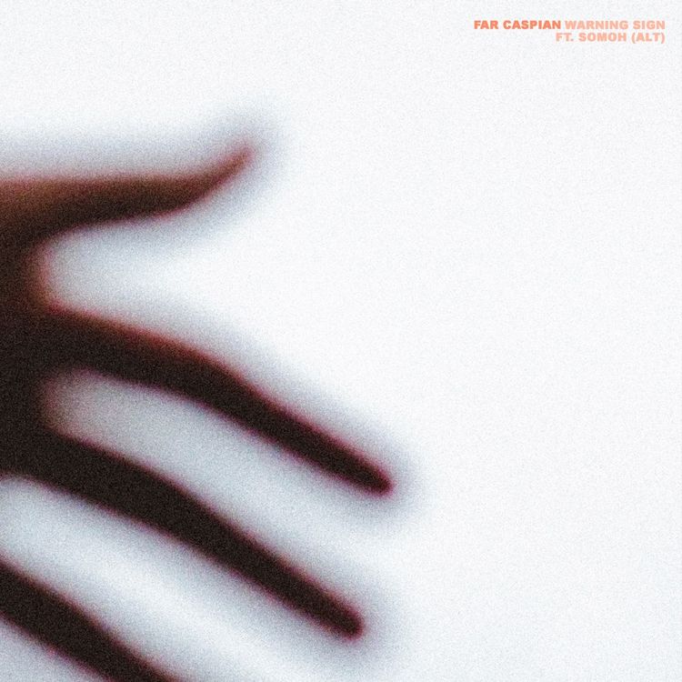 Far Caspian - Warning Sign (Alt Version) (Single) - Reviews - Album of ...