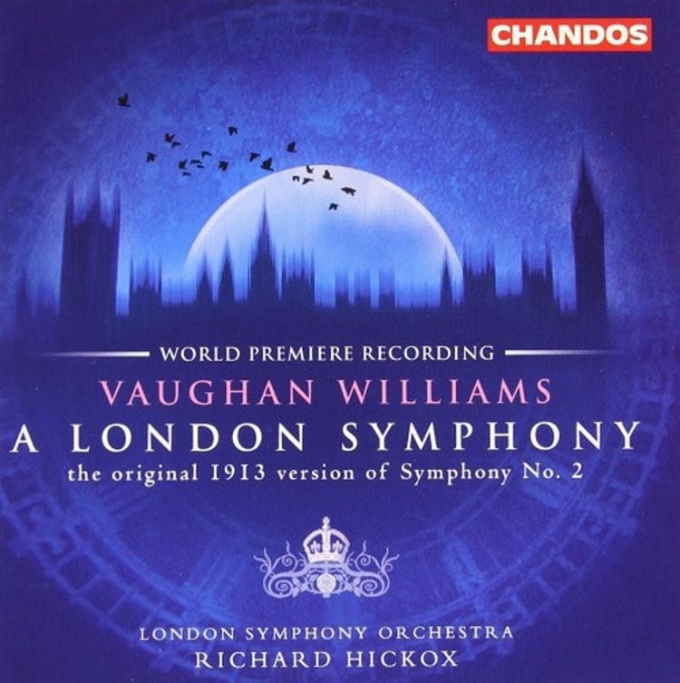 London Symphony Orchestra & Richard Hickox - Vaughan Williams: A London ...