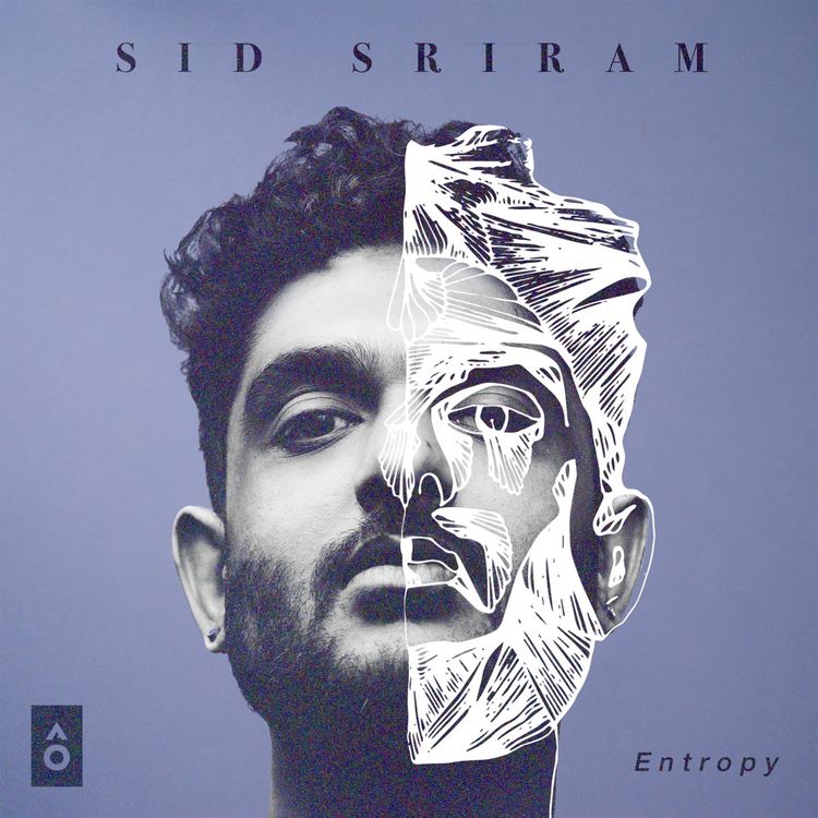 Sid Sriram - Entropy - Reviews - Album of The Year
