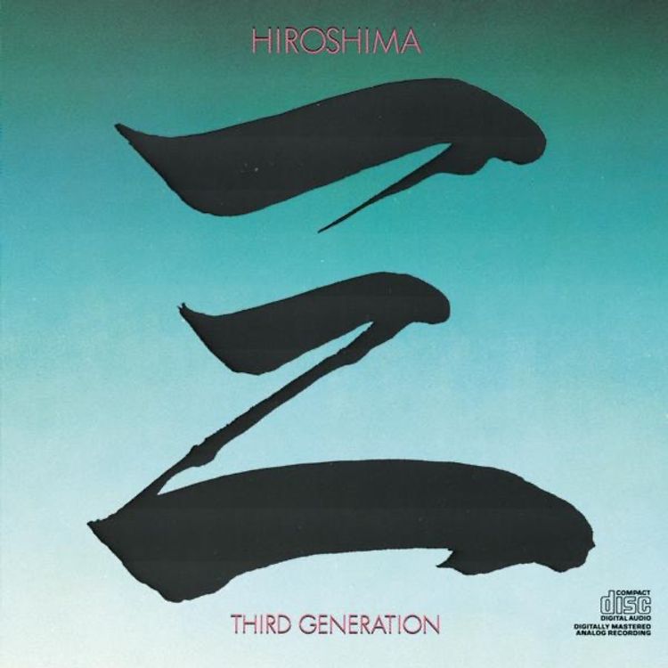Hiroshima - Third Generation - Reviews - Album of The Year