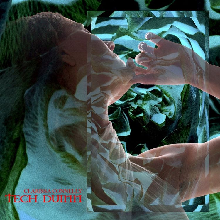 Clarissa Connelly - Tech Duinn - Reviews - Album of The Year