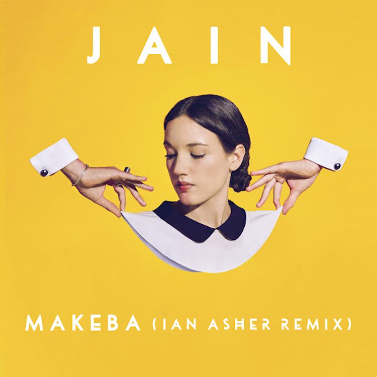 Jain - Makeba (Ian Asher Remix) (Single) - Reviews - Album of The Year