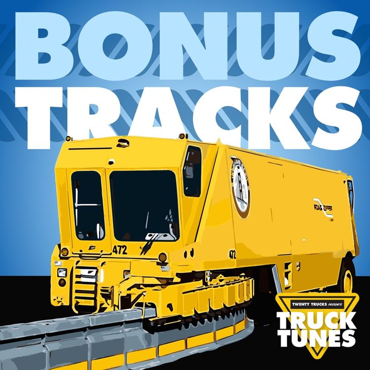 Twenty Trucks - Truck Tunes: Bonus Tracks - Reviews - Album of The Year