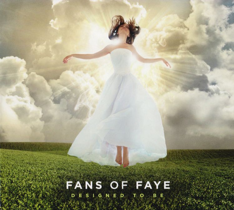 Fans Of Faye - Designed to Be - Reviews - Album of The Year