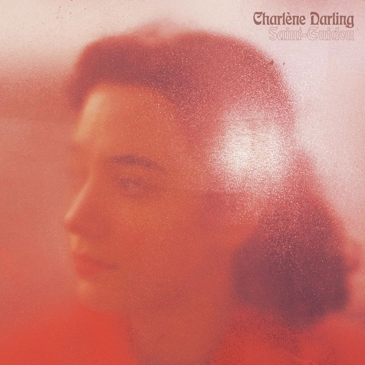 Charlène Darling - Saint-Guidon - Reviews - Album of The Year