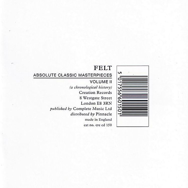 Felt - Absolute Classic Masterpieces Volume II - Reviews - Album of The ...
