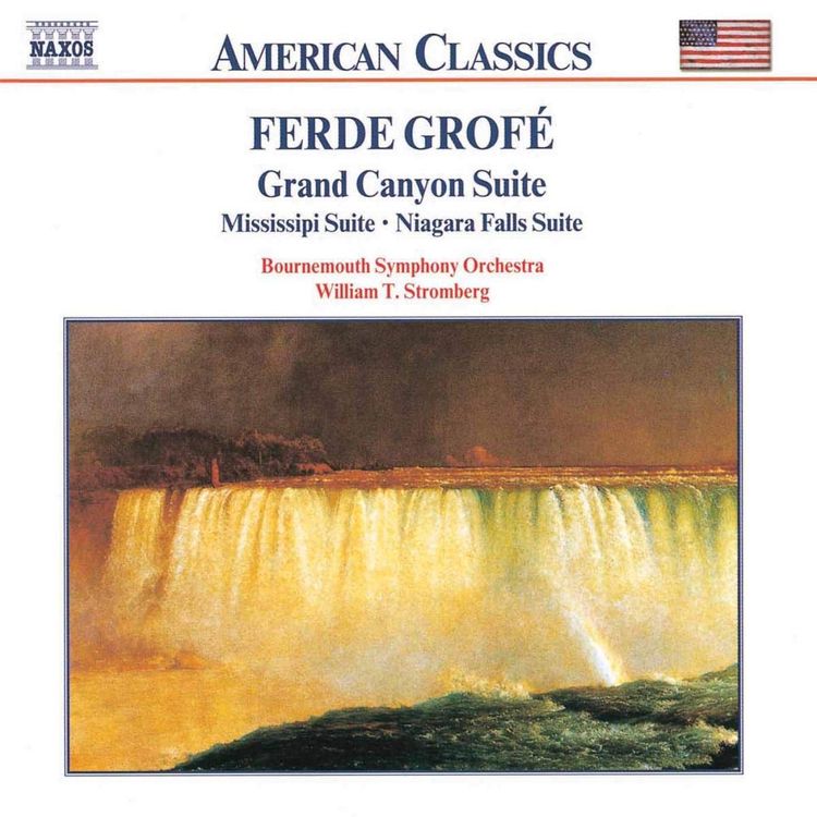 Bournemouth Symphony Orchestra & William T. Stromberg - Ferde Grofé ...