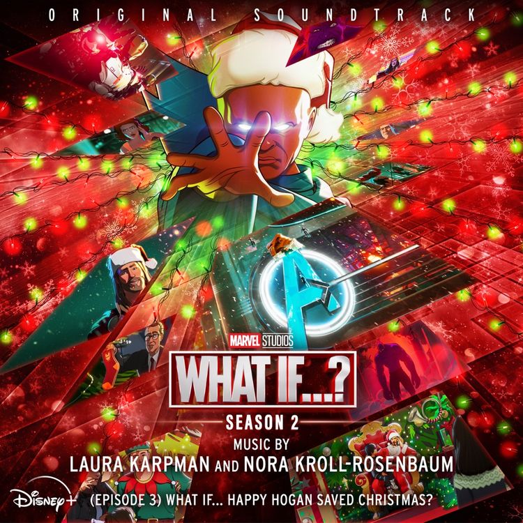 Laura Karpman & Nora Kroll-Rosenbaum - What If... Happy Hogan Saved ...