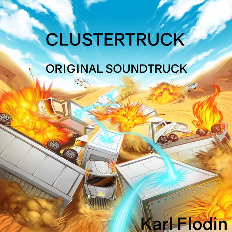 Karl Flodin - Clustertruck Official Soundtrack (Soundtrack) - Reviews ...
