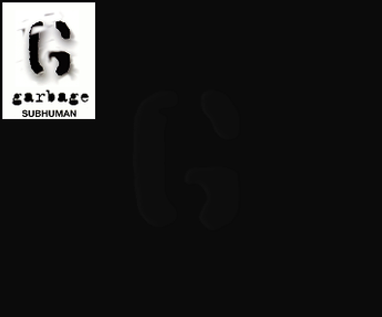 Garbage - Subhuman (Single) - Reviews - Album of The Year