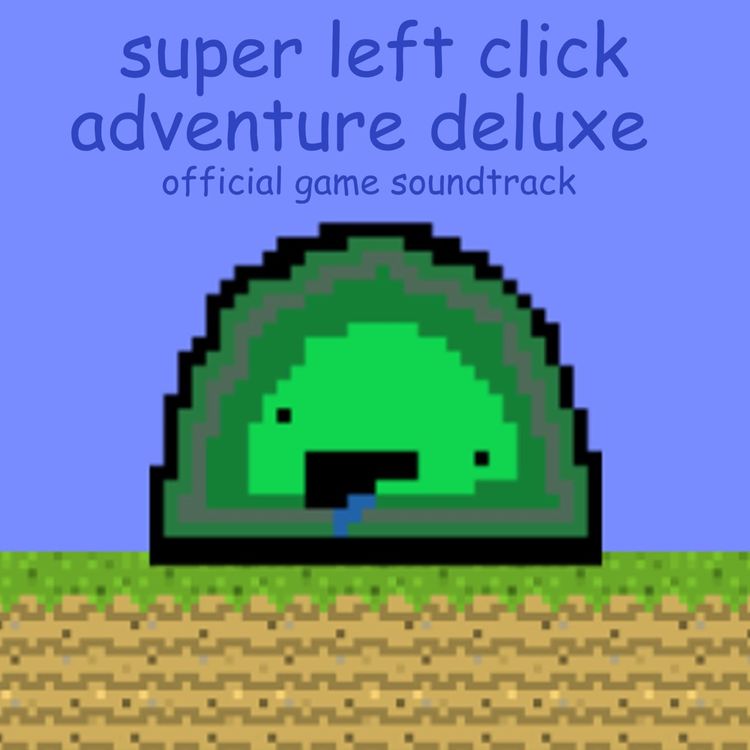 firesg - super left click adventure deluxe (official game soundtrack ...