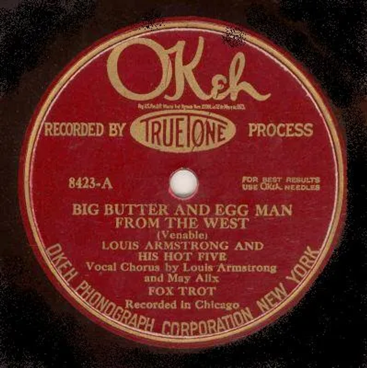 Louis Armstrong and His Hot Five - Big Butter and Egg Man From the West ...