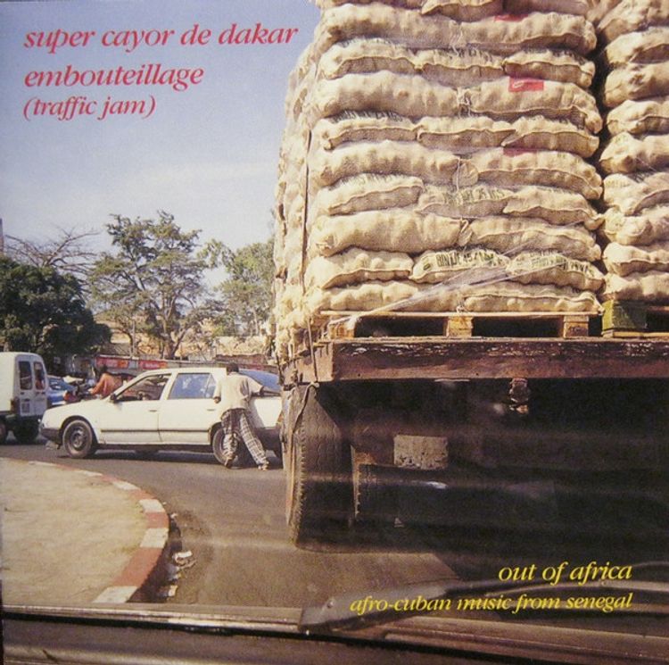 Super Cayor De Dakar - Embouteillage - Reviews - Album of The Year