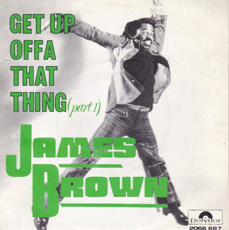 James Brown - Get Up Offa That Thing - Reviews - Album of The Year