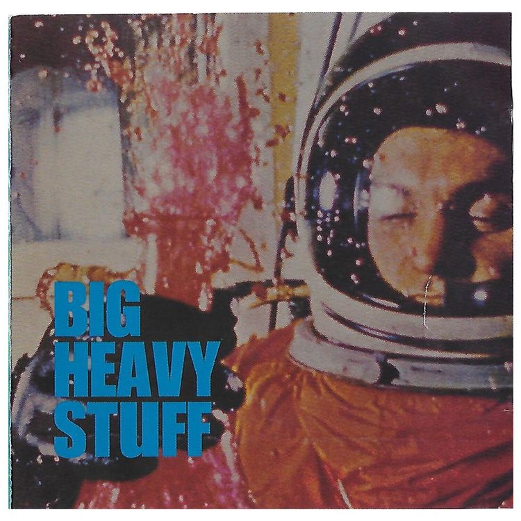 Big Heavy Stuff - Pops Like Crazy (EP) - Reviews - Album of The Year
