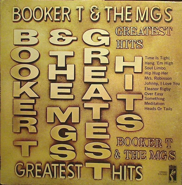 Booker T. & The M.G.'s - Booker T. & The M.G.'s Greatest Hits ...