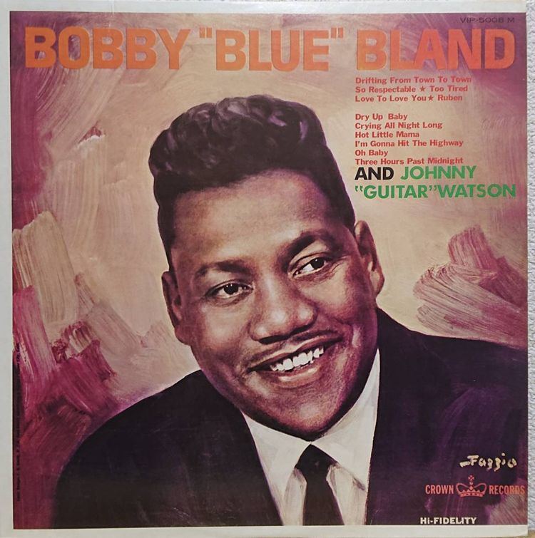 Bobby Bland, Jimmy Soul & Johnny "Guitar" Watson - Bobby "Blue" Bland ...