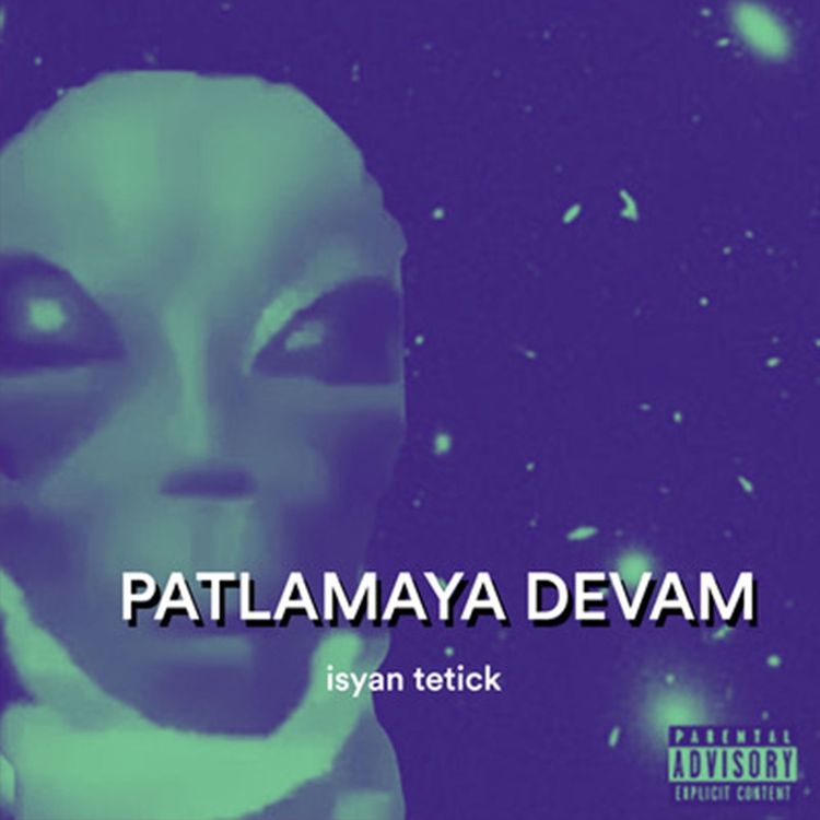İsyan Tetick - Patlamaya Devam (Single) - Reviews - Album of The Year
