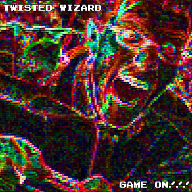 Twisted Wizard - Game On!!! (Single) - Reviews - Album of The Year