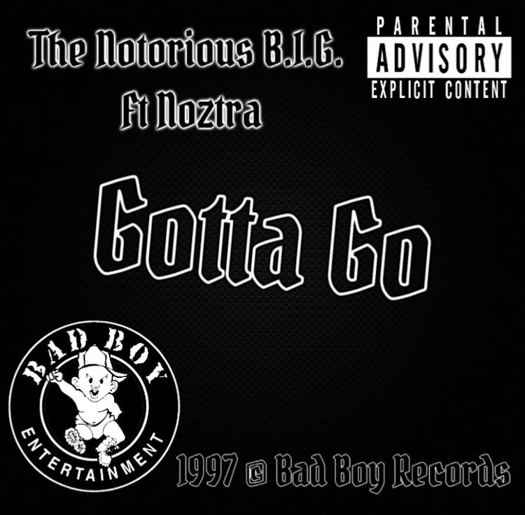 The Notorious B.I.G. - Gotta Go - Reviews - Album of The Year
