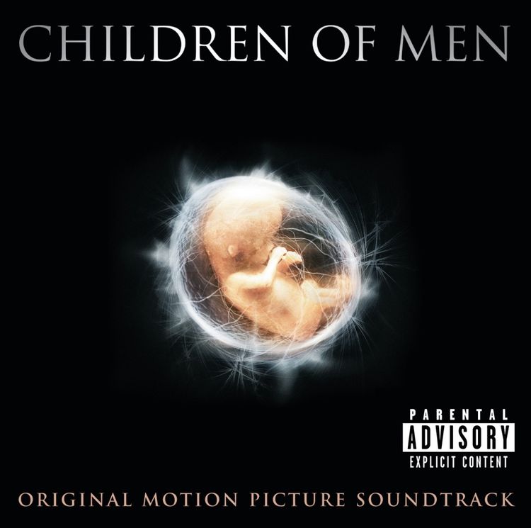 Various Artists - Children Of Men - Reviews - Album of The Year