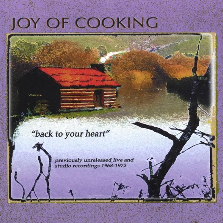 Joy Of Cooking - Back to Your Heart (Compilation) - Reviews - Album of ...