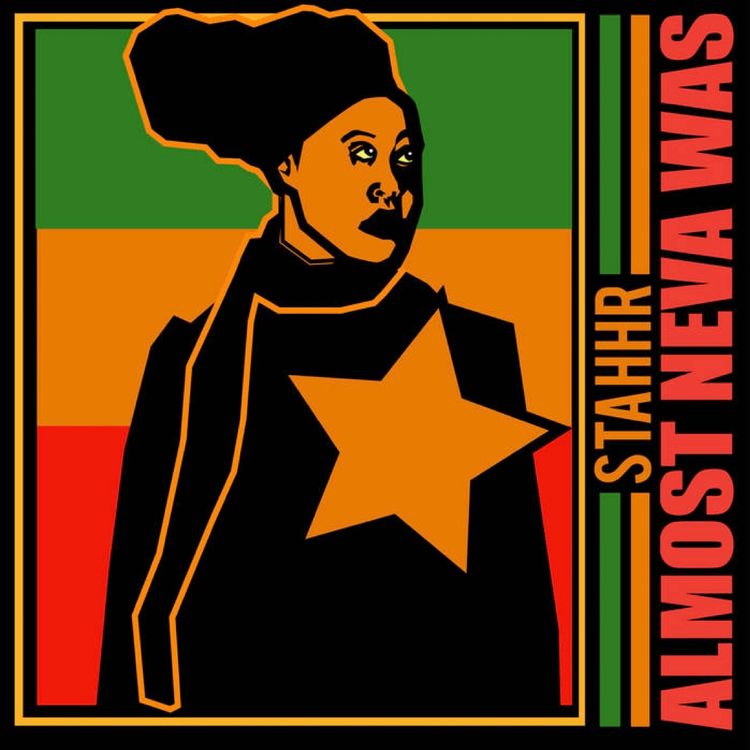 Stahhr - Almost Neva Was - Reviews - Album of The Year