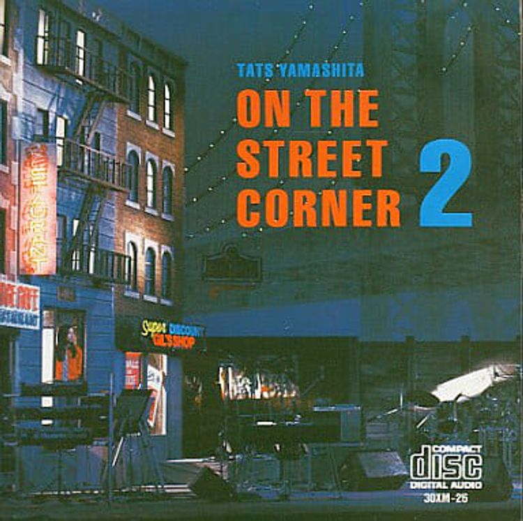 Tats Yamashita - On the Street Corner 2 - Reviews - Album of The Year