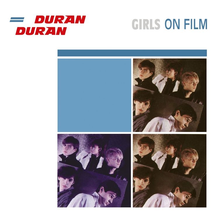 Duran Duran - Girls On Film (EP) - Reviews - Album of The Year