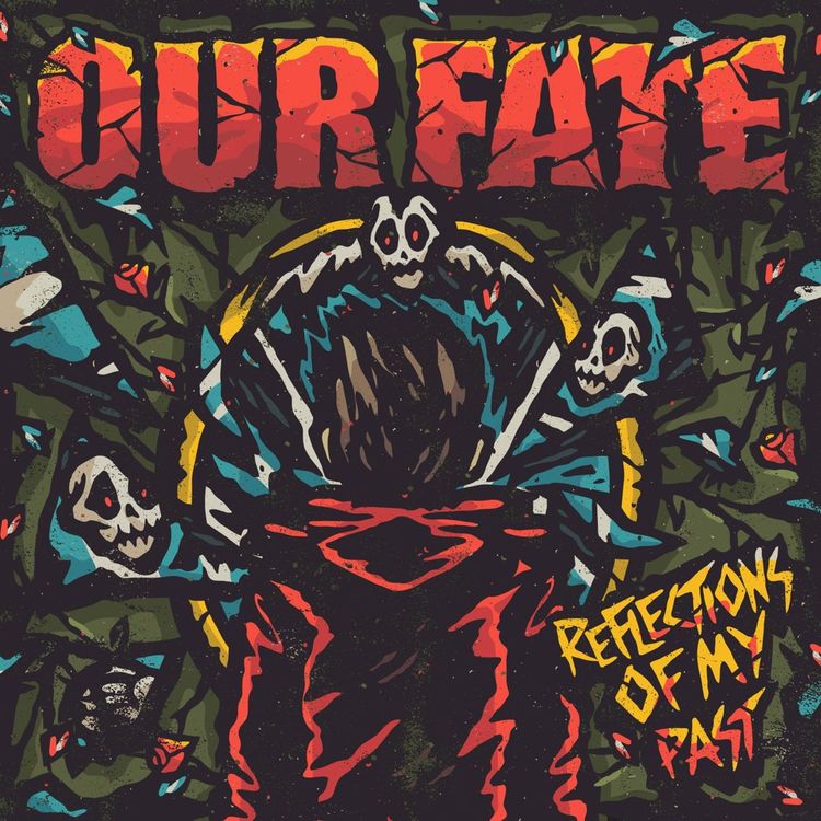Our Fate - Reflections of Our Past (EP) - Reviews - Album of The Year