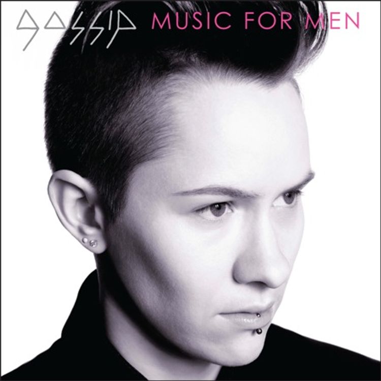 Gossip - Music For Men - Reviews - Album of The Year